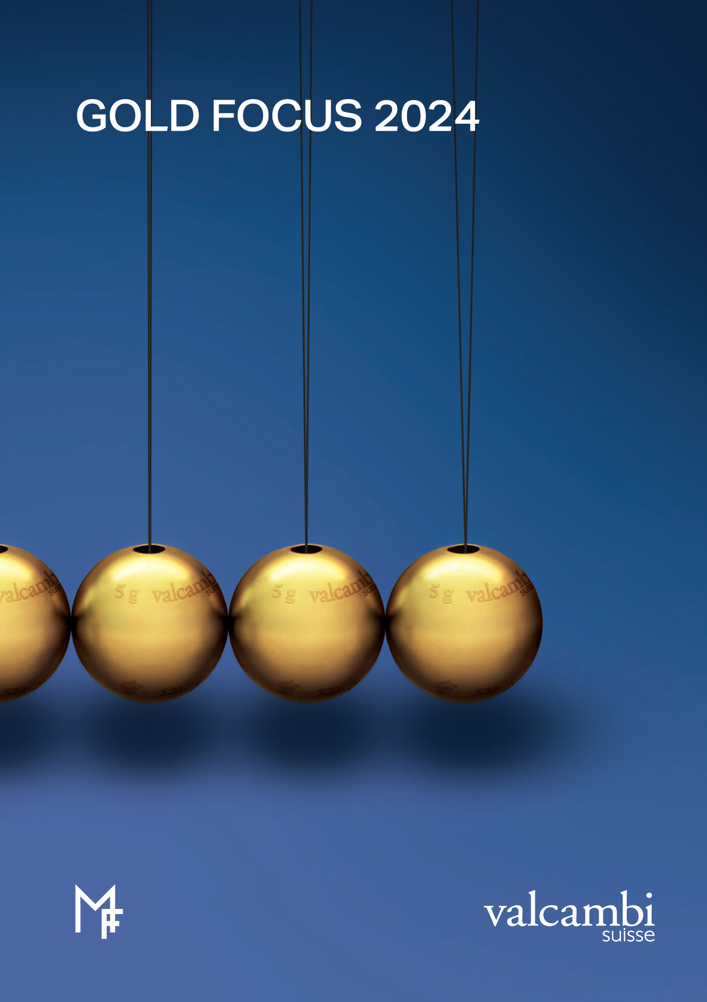 Gold Focus - Metals Focus